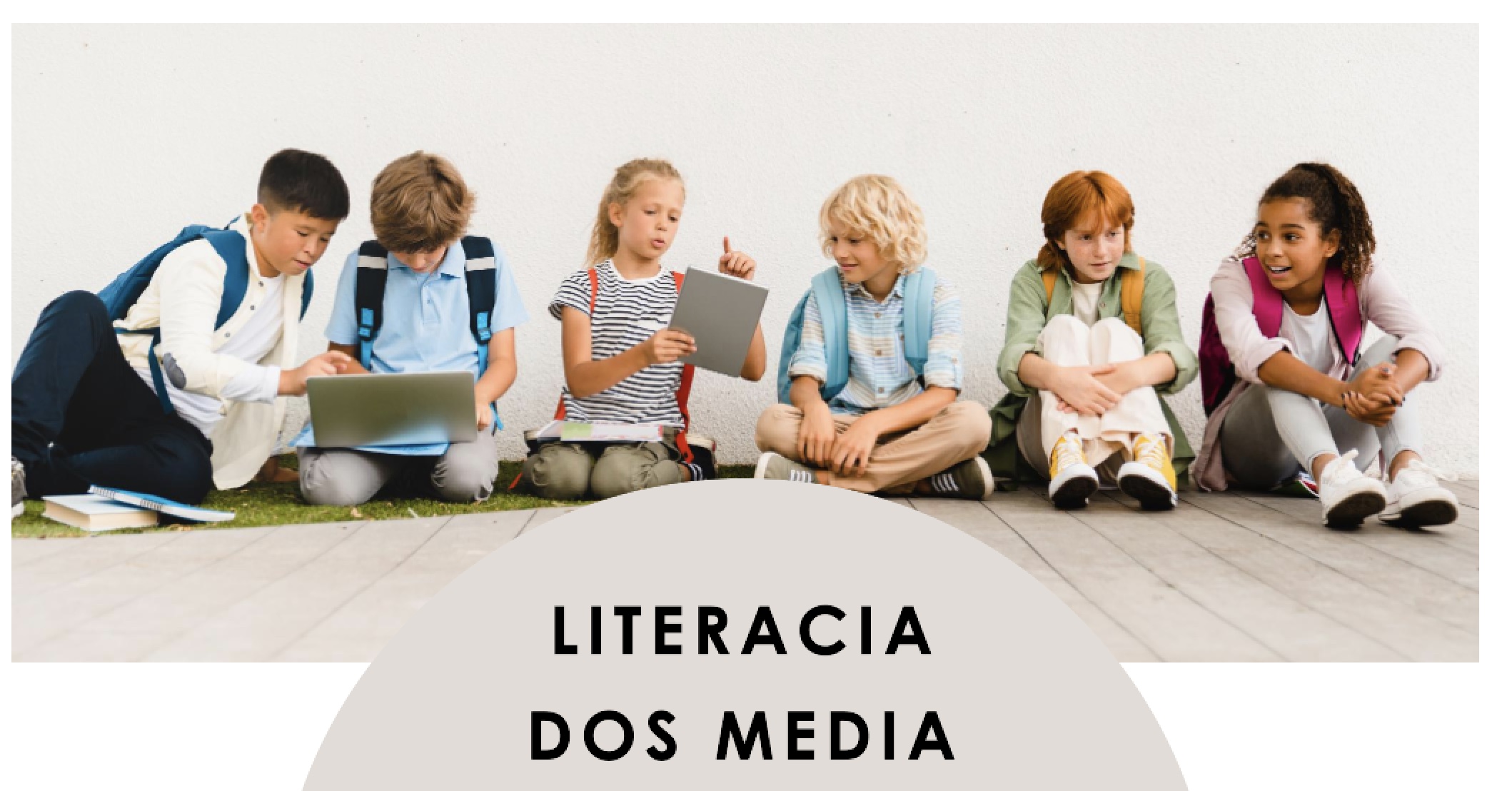 Literacia dos Media - REDE REGIONAL DE BIBLIOTECAS ESCOLARES
